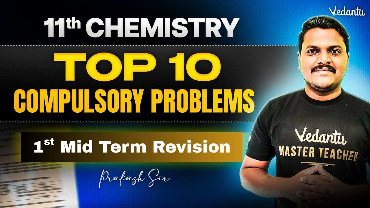 11th Chemistry | Top 10 Compulsory Problems | 1st Mid term Revision ...