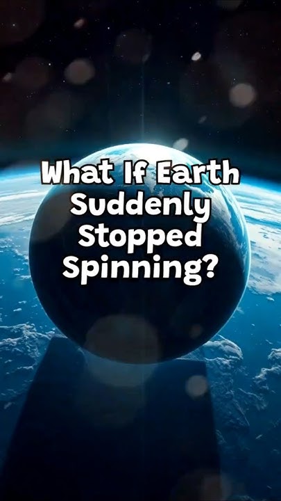 🤯 🌍 What If Earth STOPPED Spinning? 🌍 - YouTube