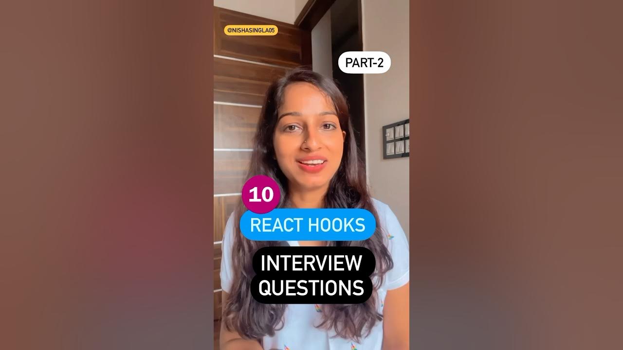 REACT HOOKS Interview Questions NishaSingla YouTube react-hooks-interview-questions-nishasingla-youtube