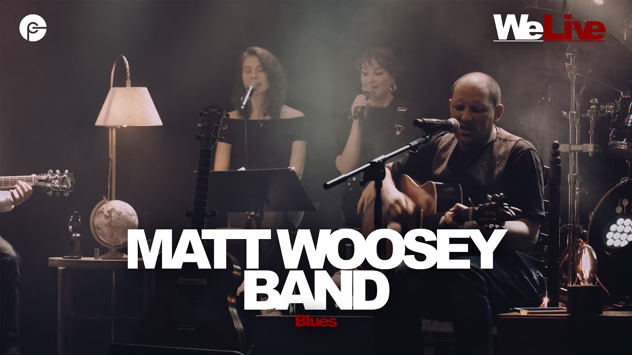 Matt Woosey Band | WeLive - Live Blues Rock Konzert - YouTube