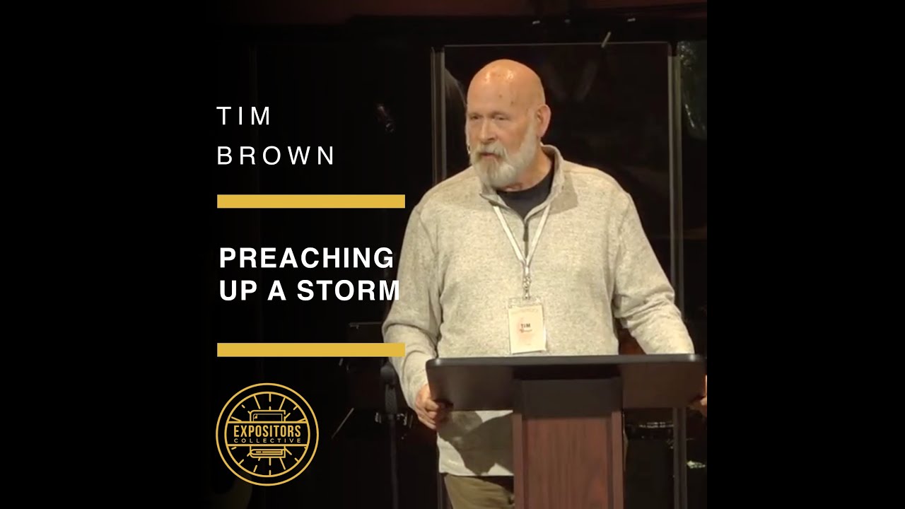 Preaching Up A Storm with Tim Brown - YouTube