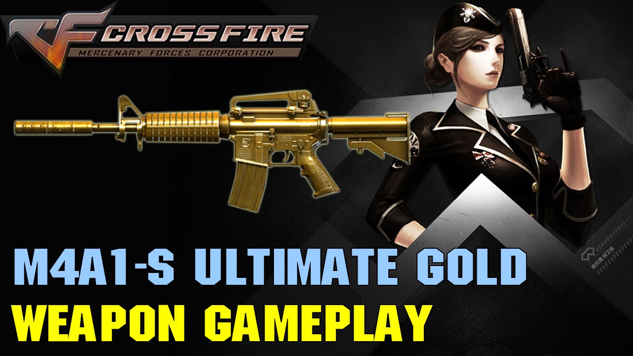 CrossFire VN - M4A1-S Ultimate Gold - YouTube