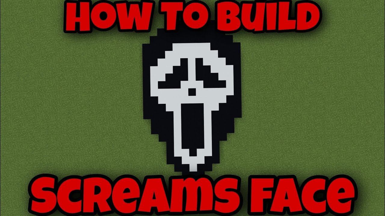 How To Build 'Scream's' Face In Minecraft (Simple Halloween Build ...