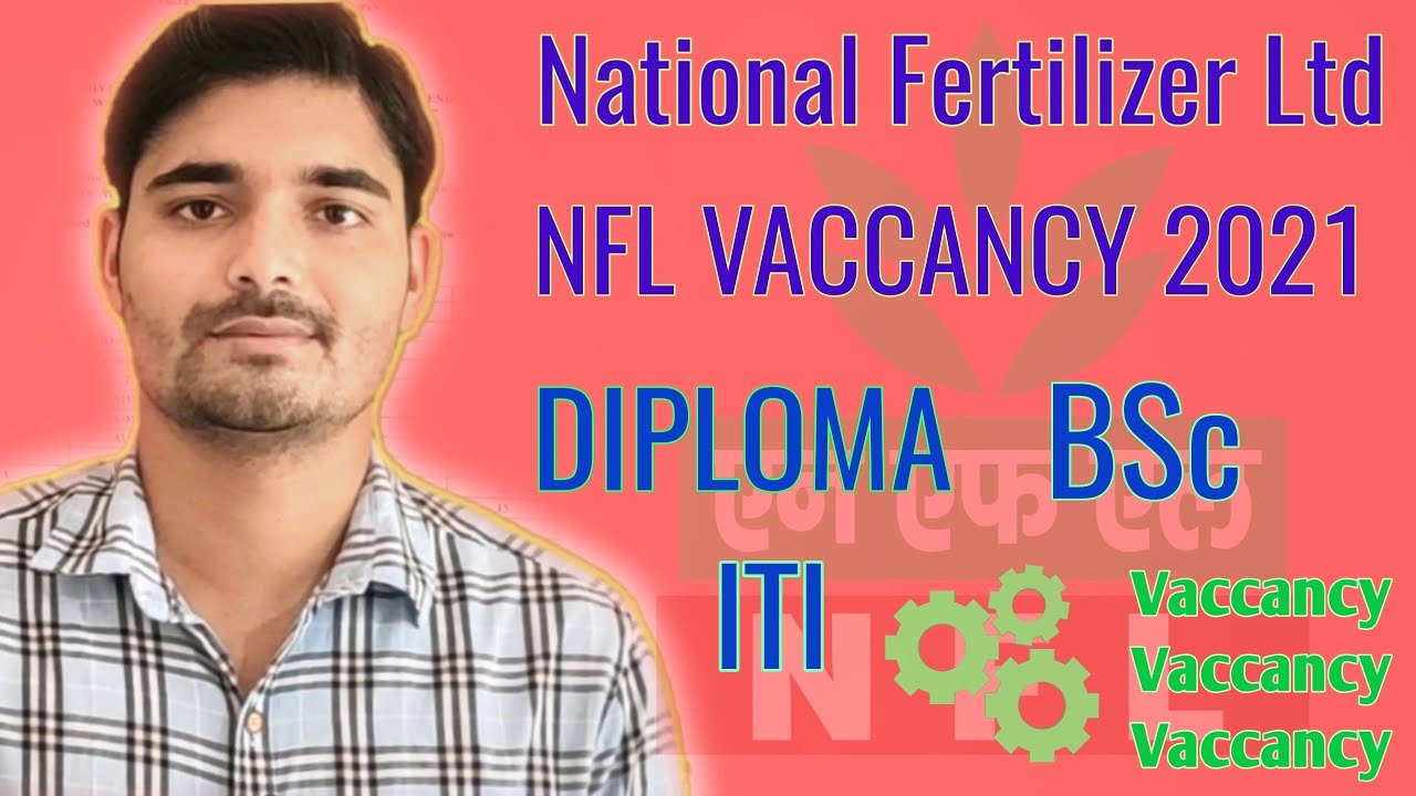 NFL VACCANCY 2021, NFL RECRUITMENT || Chemical Pedia - YouTube
