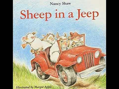 Read Aloud Story: Sheep in a Jeep by Nancy Shaw - YouTube