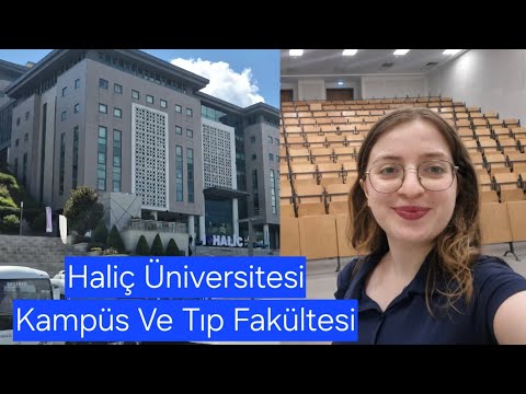 Haliç Üniversitesi Kampüsü Ve Tıp Fakültesi Gezisi #yks2026 #ykstercih 
