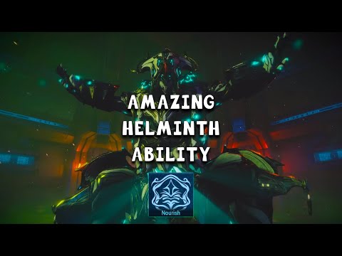 Warframe - NOURISH IS ONE OF THE BEST HELMINTH ABILITIES!!!