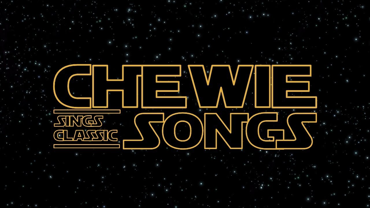 CHEWBACCA SINGS CLASSIC SONGS 🎵 ! - YouTube
