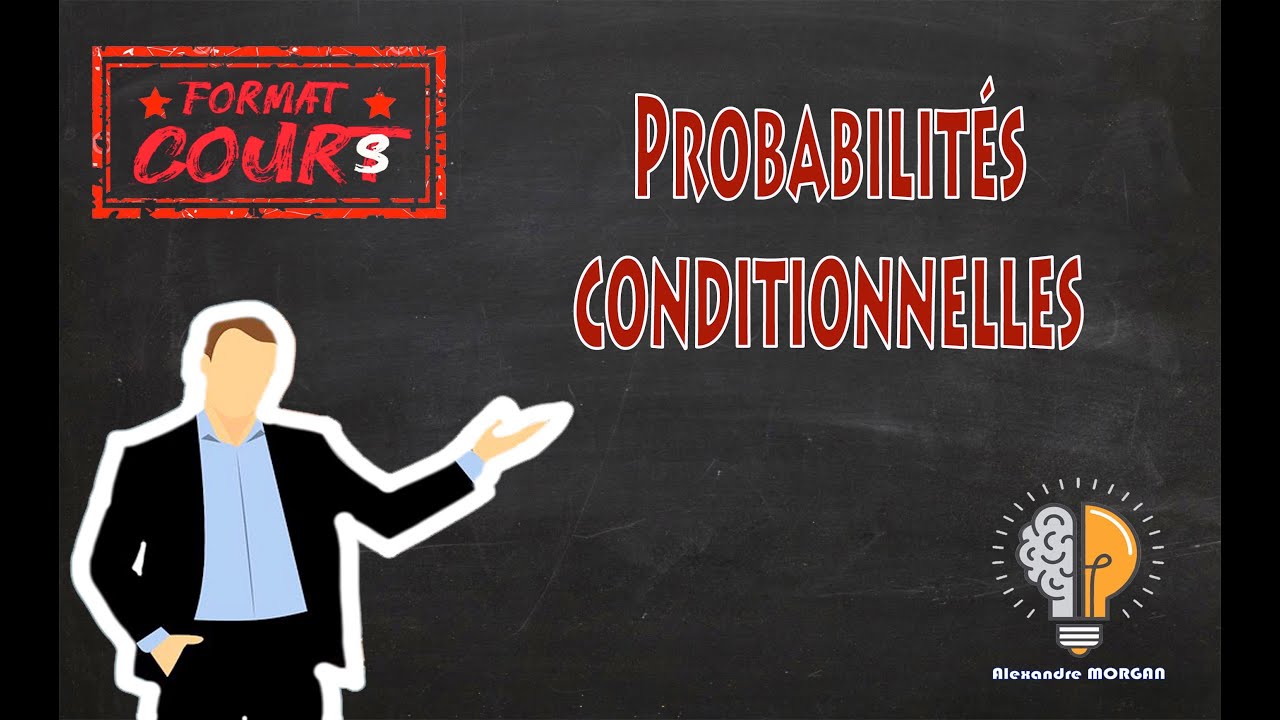 Format Cours 1ère - Probabilités conditionnelles - YouTube