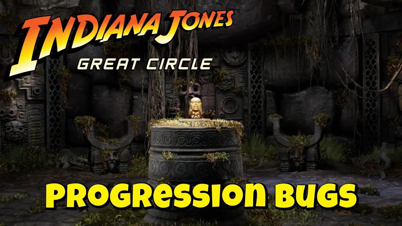 GAME BREAKING BUGS!!! - Indiana Jones and the Great Circle - YouTube