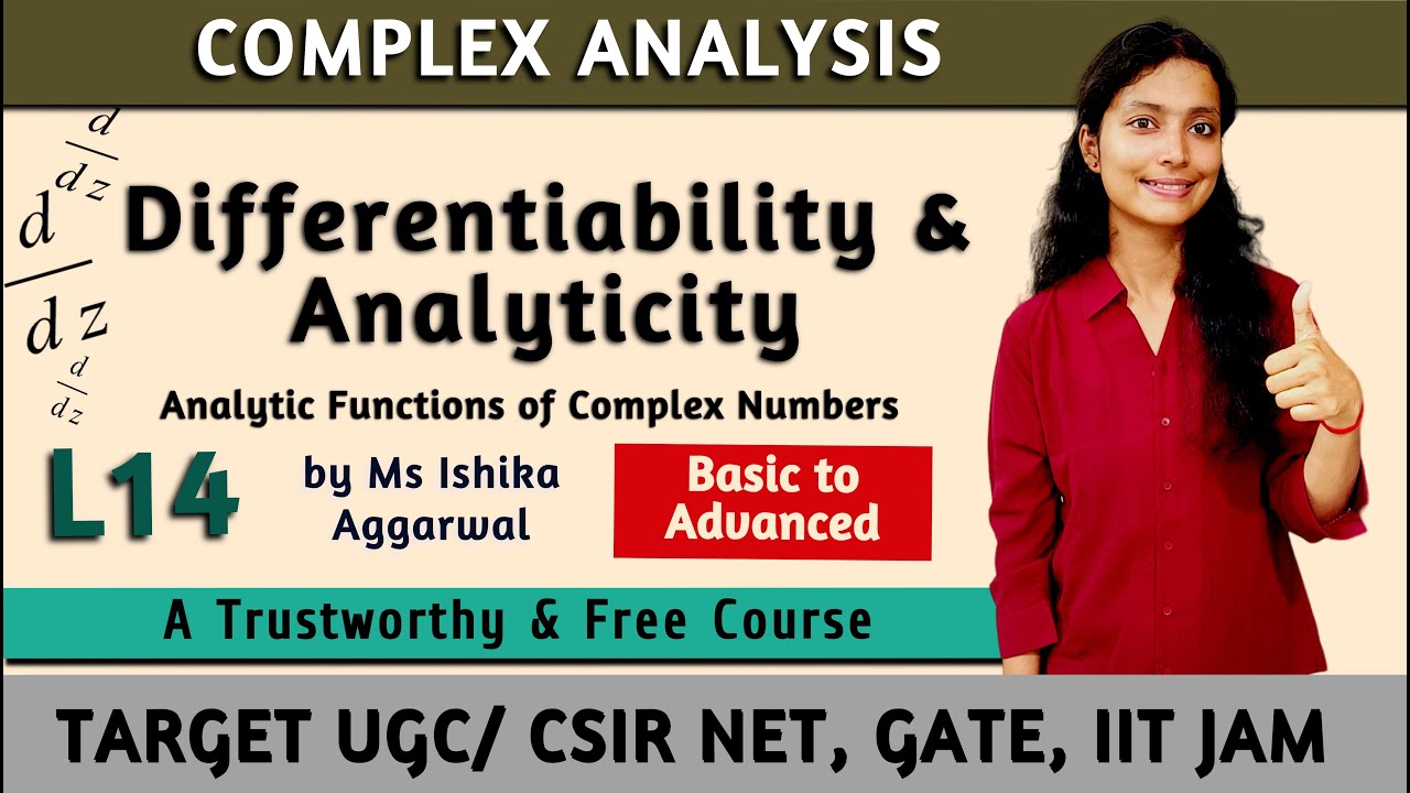 Analytic Functions Of Complex Numbers L14 Ugccsir Net Gate Iit Jam Upsc Nbhm Youtube