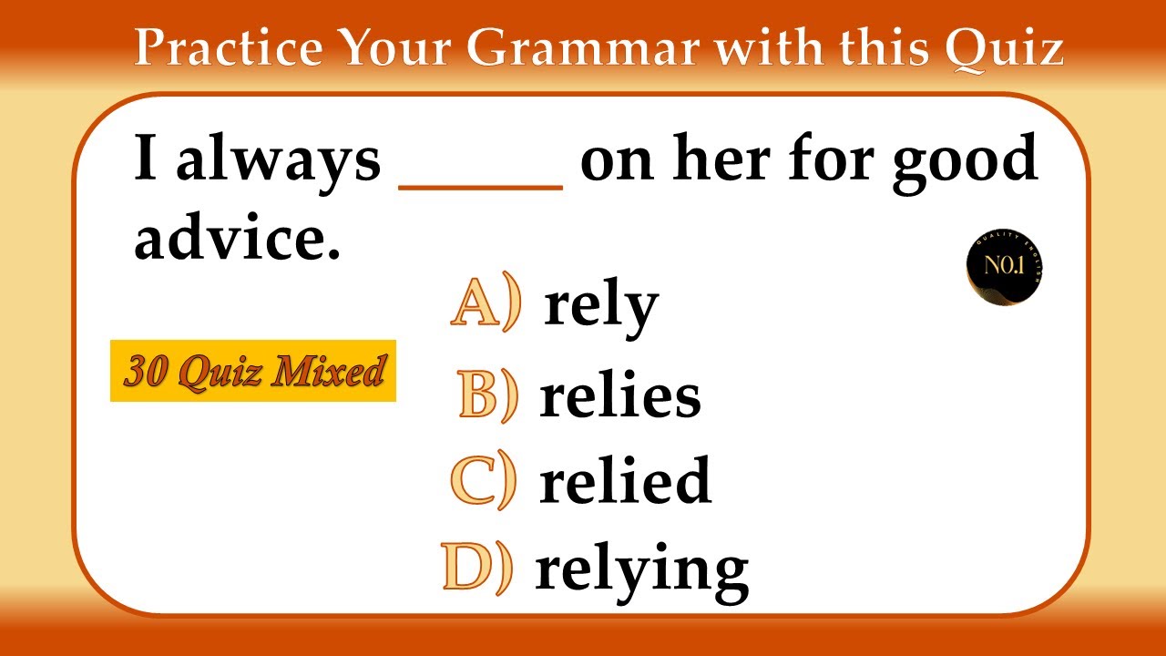 Practice Your Grammar | All Tenses Practice test | 30 Questions Mixed ...