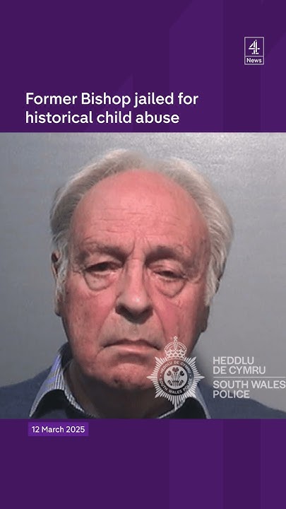 Former Bishop jailed for historical child abuse - YouTube