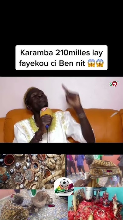 Karamba 210milles laye fayékou ci Ben nit😂😂😂 - YouTube