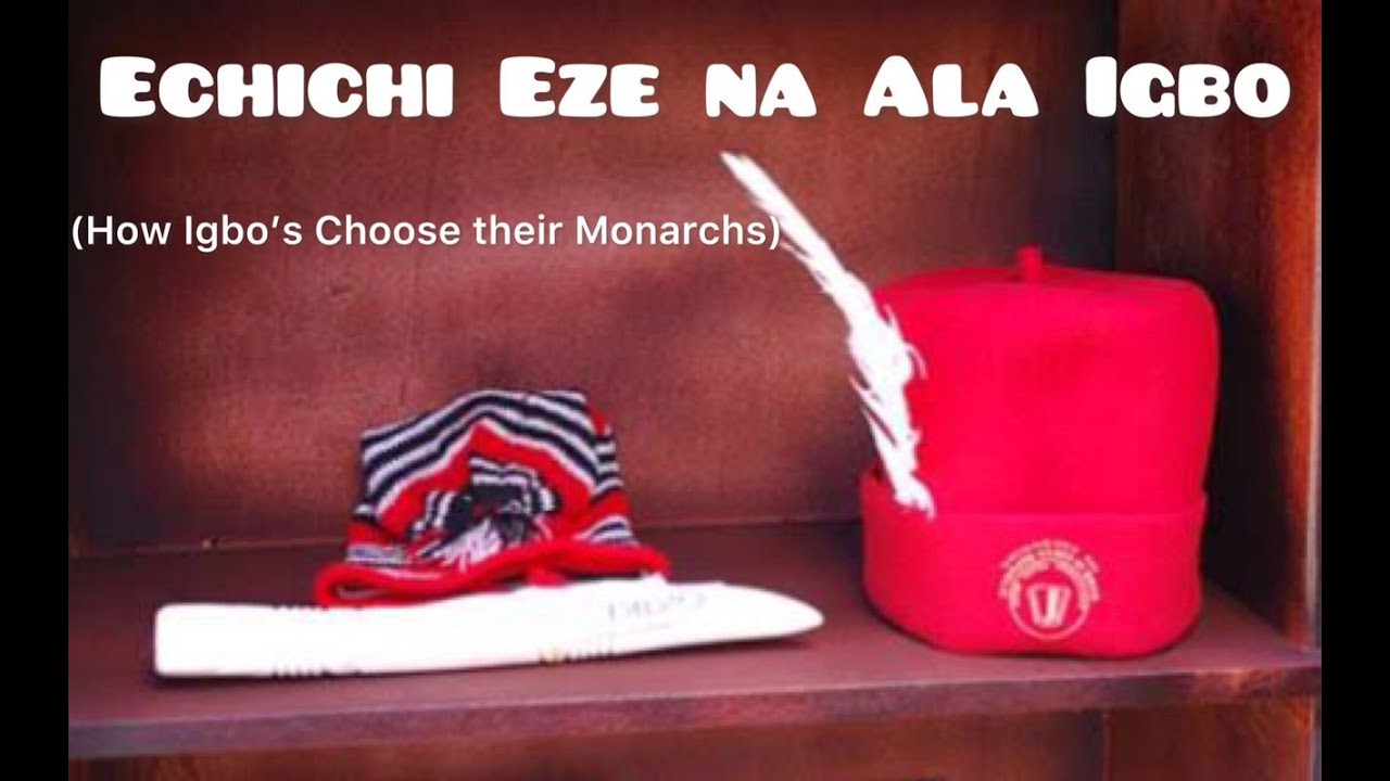 HOW THE IGBO'S MAKE THEIR MONARCHS. (Echichi Eze na Ala Igbo). Watch on ...