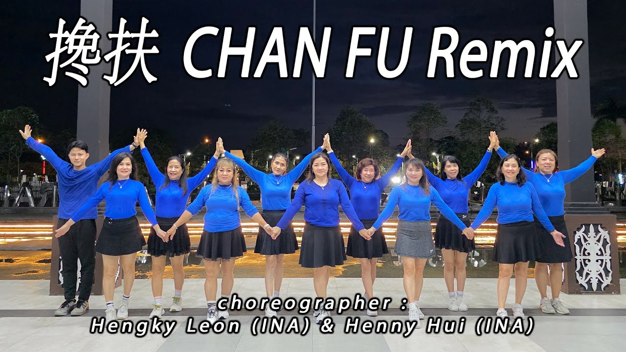 CHAN FU Remix 搀扶 · Wei Ge 薇哥Vear | LINE DANCE | GLD | Hengky Leon ...