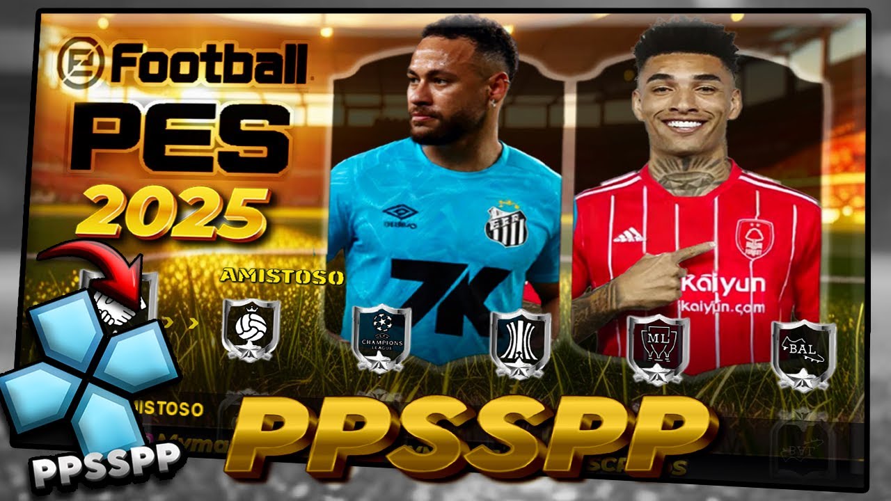 BAIXE NOVO eFootball PES PPSSPP 2025 & 2026 P/ANDROID! ATUALIZADO 100% ...
