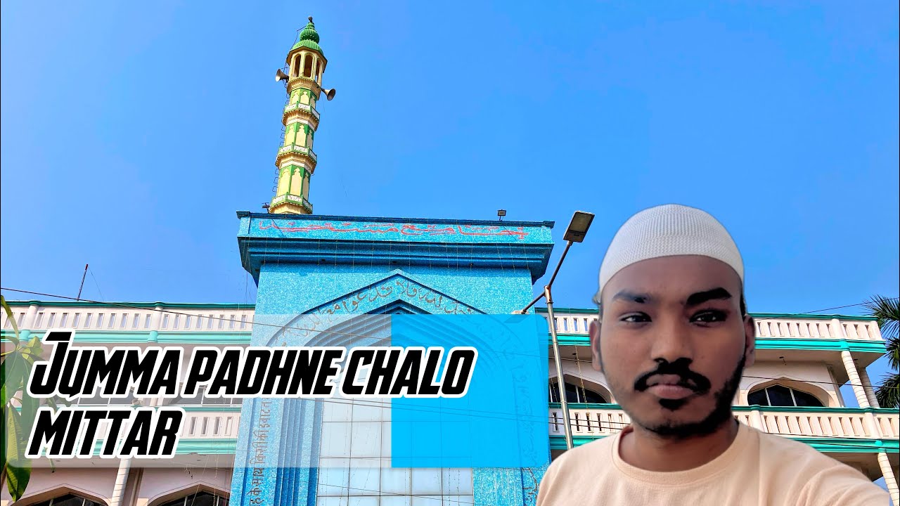 🛐Jama masjid Munshi puliya jumma padhne gaye 🥰🛐🤲🧎‍ ️💕 - YouTube