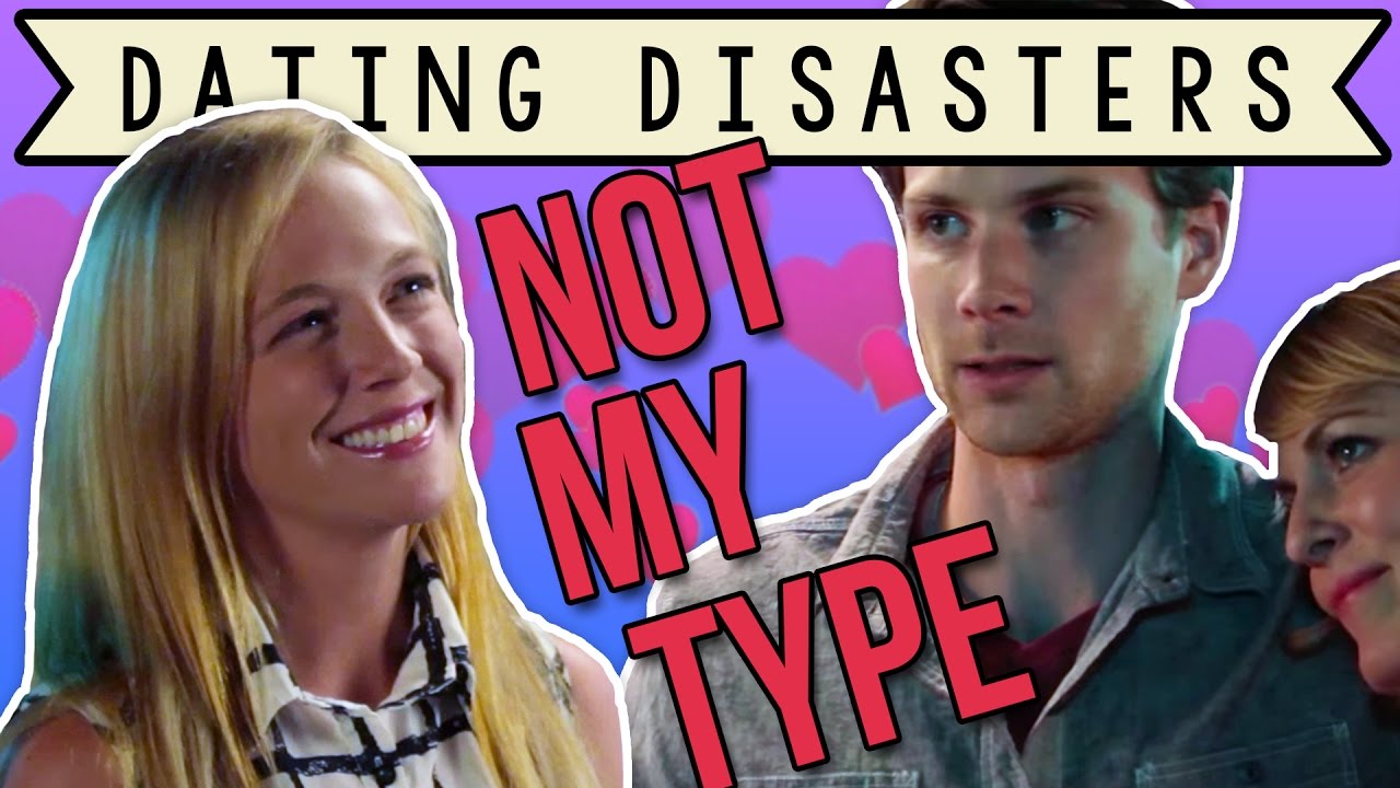 Dating Disasters (Ep. 9) You're not my Type - Award Winning Sketch ...