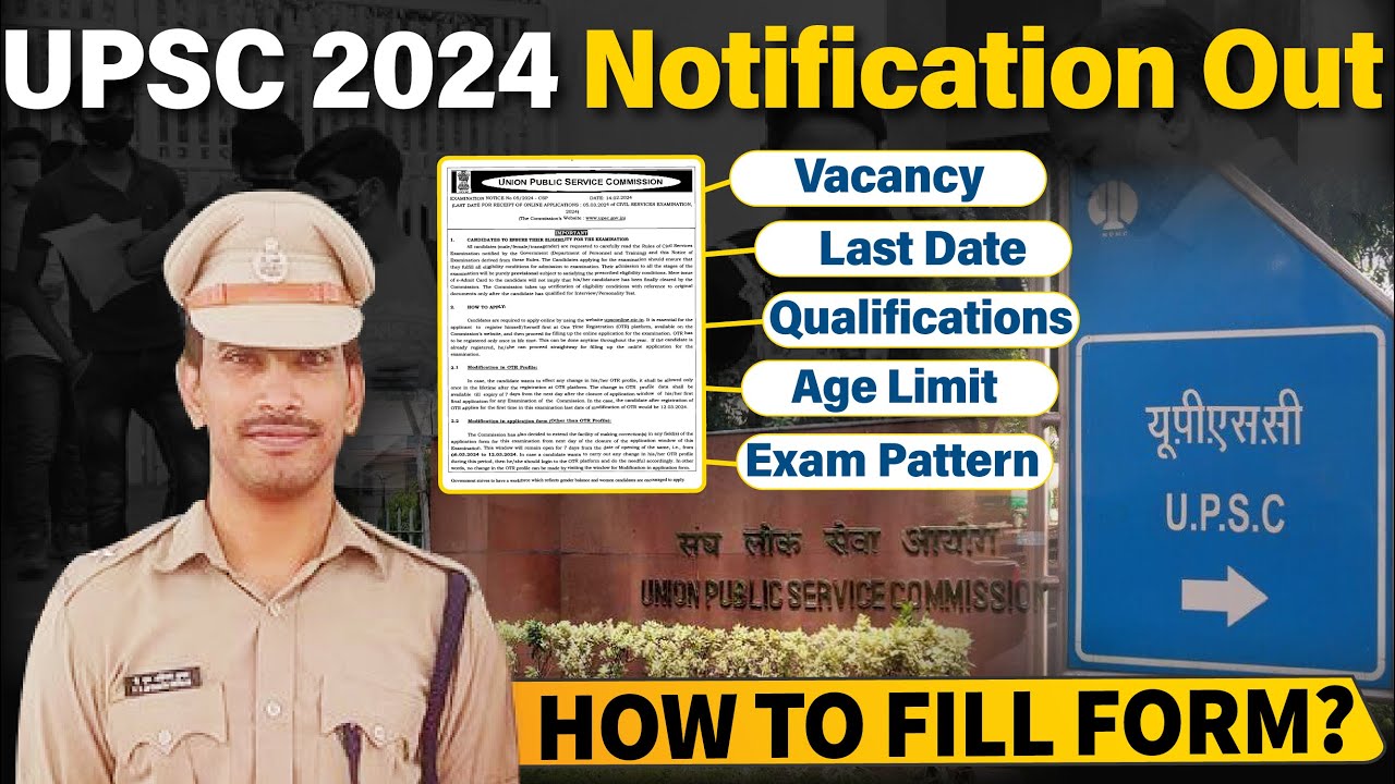 UPSC 2024 Notification OUT | IMPORTANT CHANGES | How to Fill UPSC Form ...