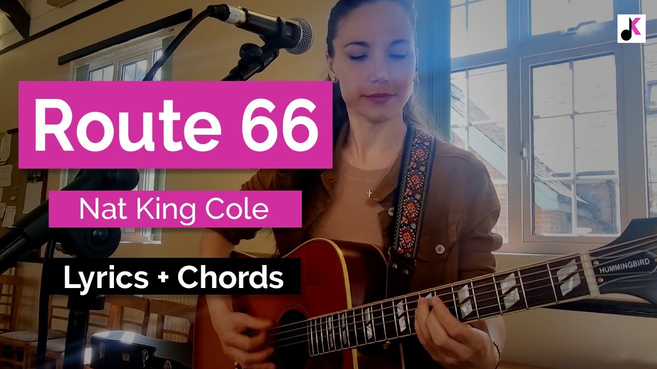 Route 66 (1946) with guitar chords & lyrics - YouTube