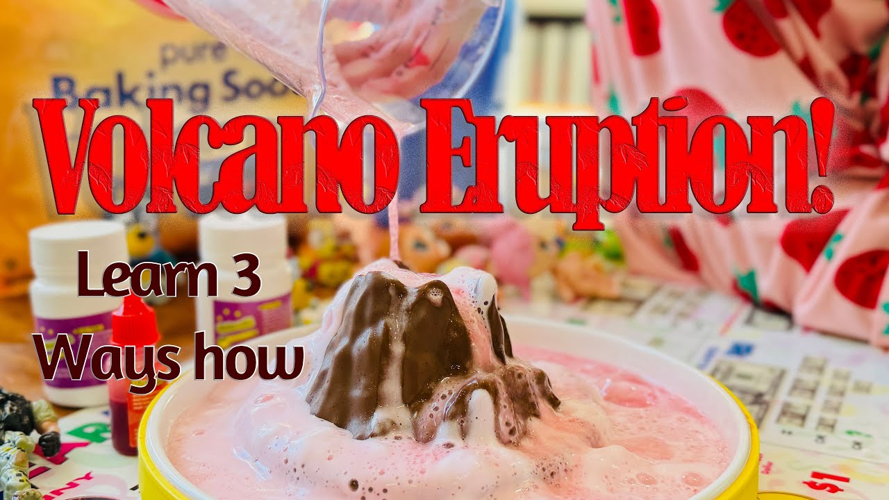 How To Make A Volcano Erupt! 3 Ways you might not know - YouTube