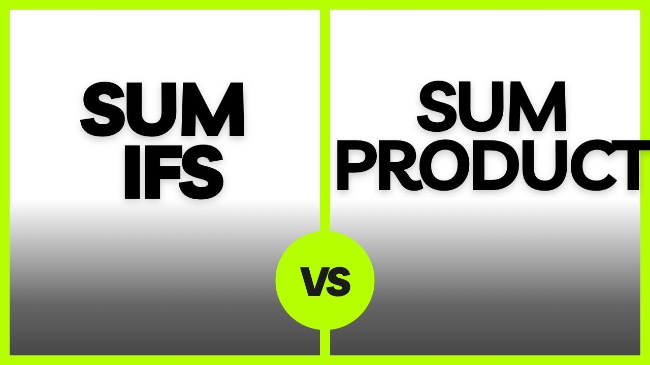 Sum IFS VS Sum Product in Excel - YouTube
