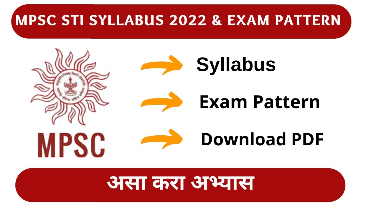 MPSC Bharti 2022 - MPSC STI Syllabus 2022 & Exam Pattern PDF Download ...