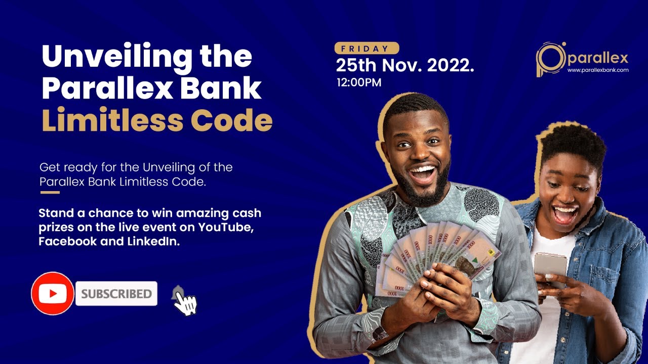 Unveiling the Parallex Bank Limitless Code - YouTube