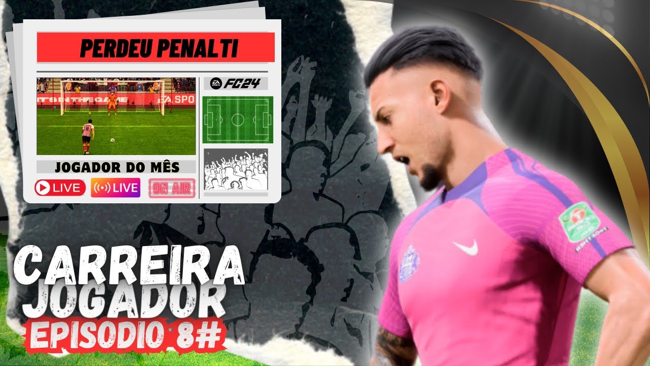 PRIMEIRO PÊNALTI, DEU RUIM ? - Modo Carreira Jogador / EA FC24 - YouTube