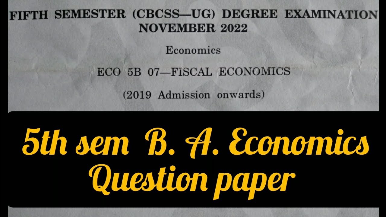 FISCAL ECONOMICS 5th Semester Question Paper B A Economics fiscal-economics-5th-semester-question-paper-b-a-economics