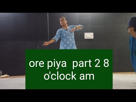 ore piya/step by step/dance tutorial/kiran shah - YouTube