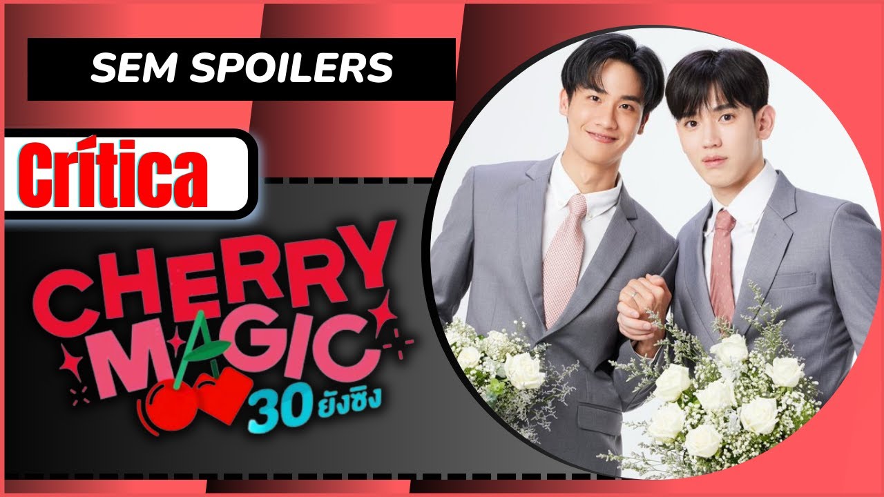 "CHERRY MAGIC TH" É BOM? - Crítica Sem Spoilers II Vale Crítica II ...