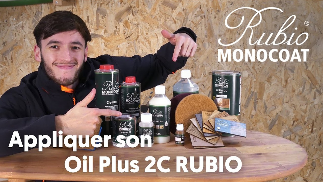 Application de l'Oil Plus 2C RUBIO MONOCOAT pour votre bois intérieur ...