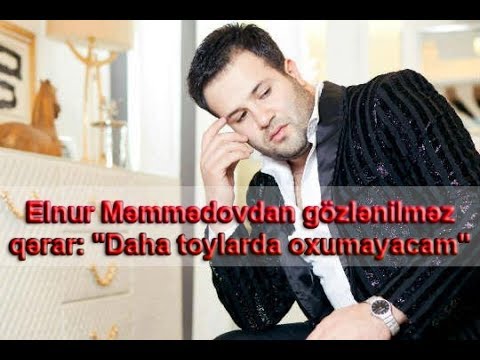 Elnur Məmmədovdan gözlənilməz qərar: \