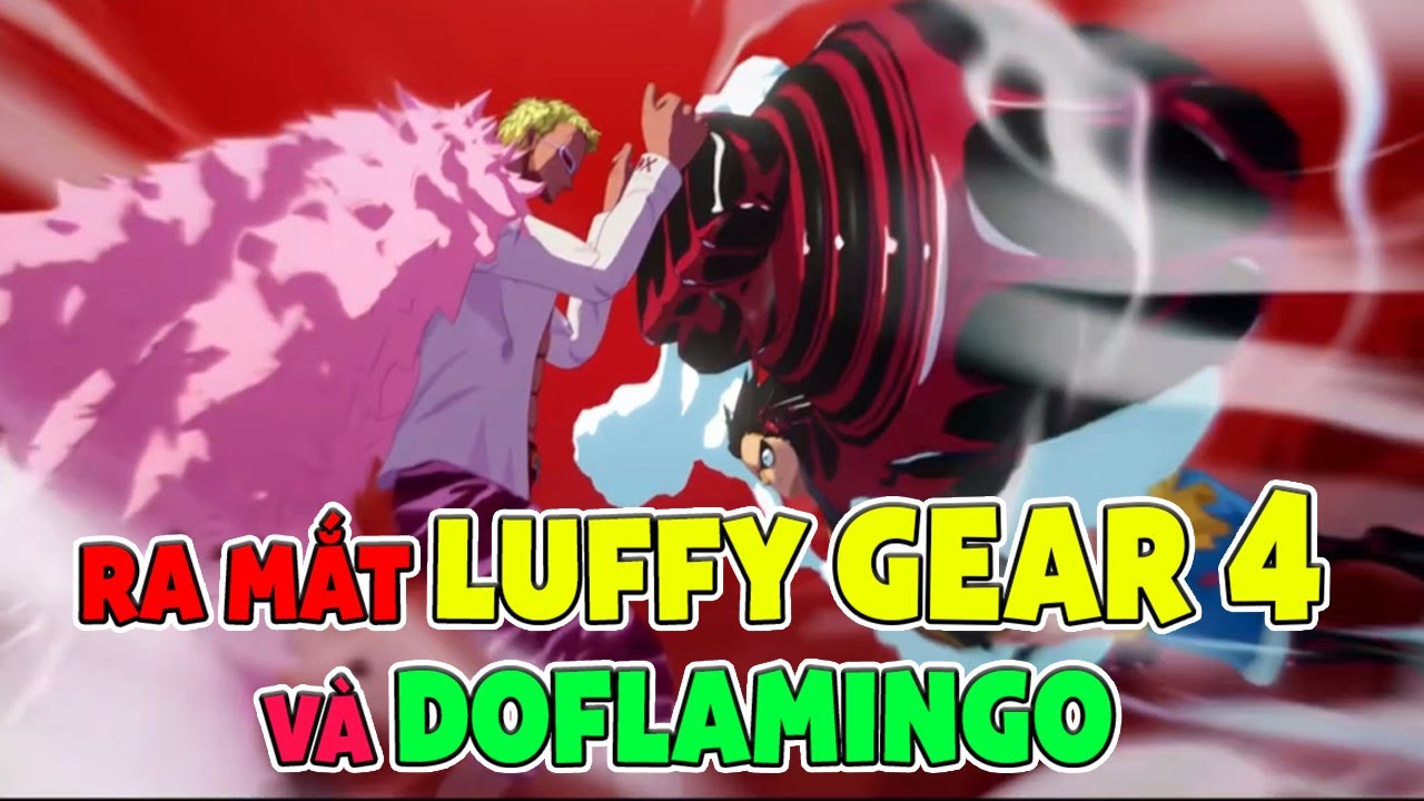 Trailer Chính Thức Ra Mắt LUFFY GEAR 4 Và Những Điều Cần Phải Biết Khi ...