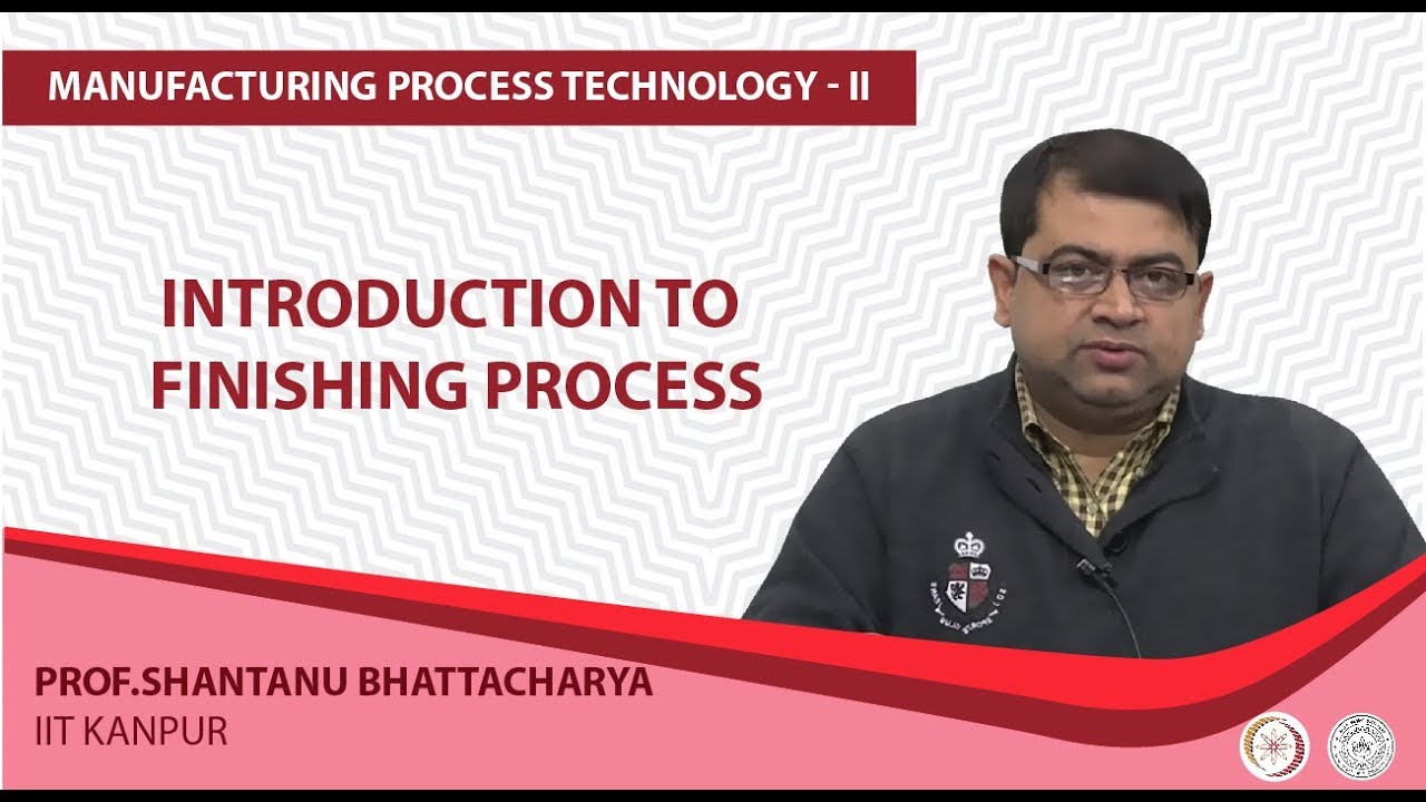 Introduction to Finishing Process - YouTube