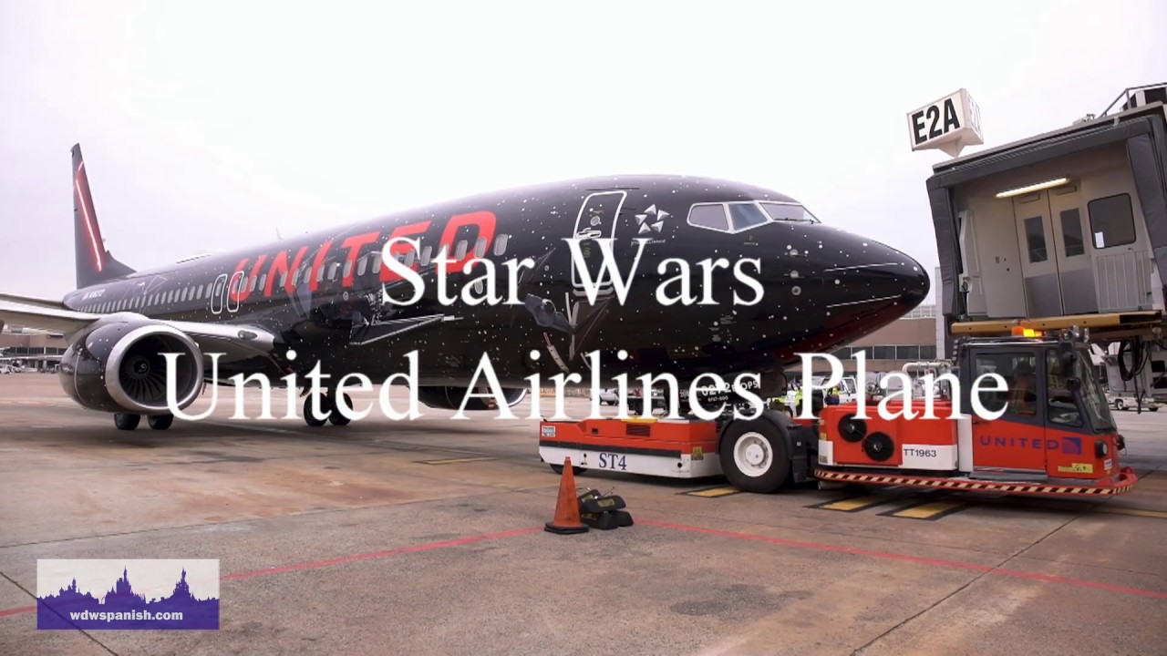 United Airlines Star Wars Plane - YouTube