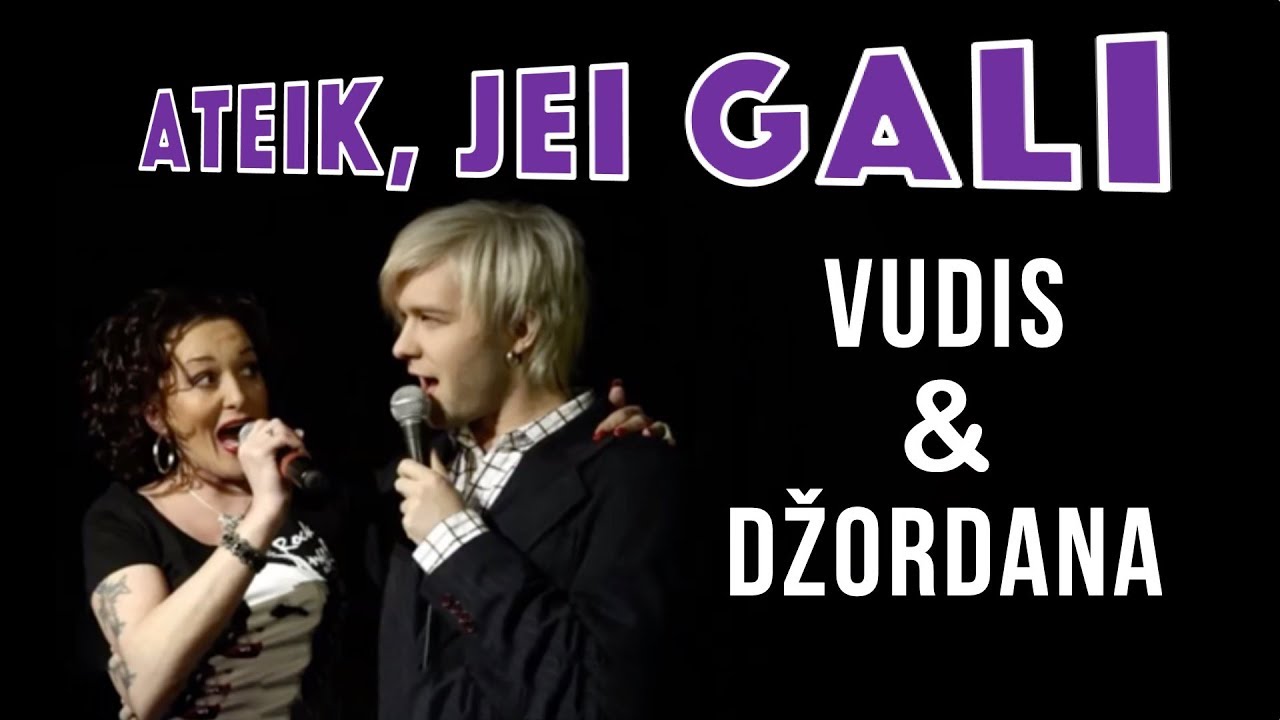 Ateik, Jei Gali - Vudis ir Džordana (Official Lyric Video). Lietuviškos ...