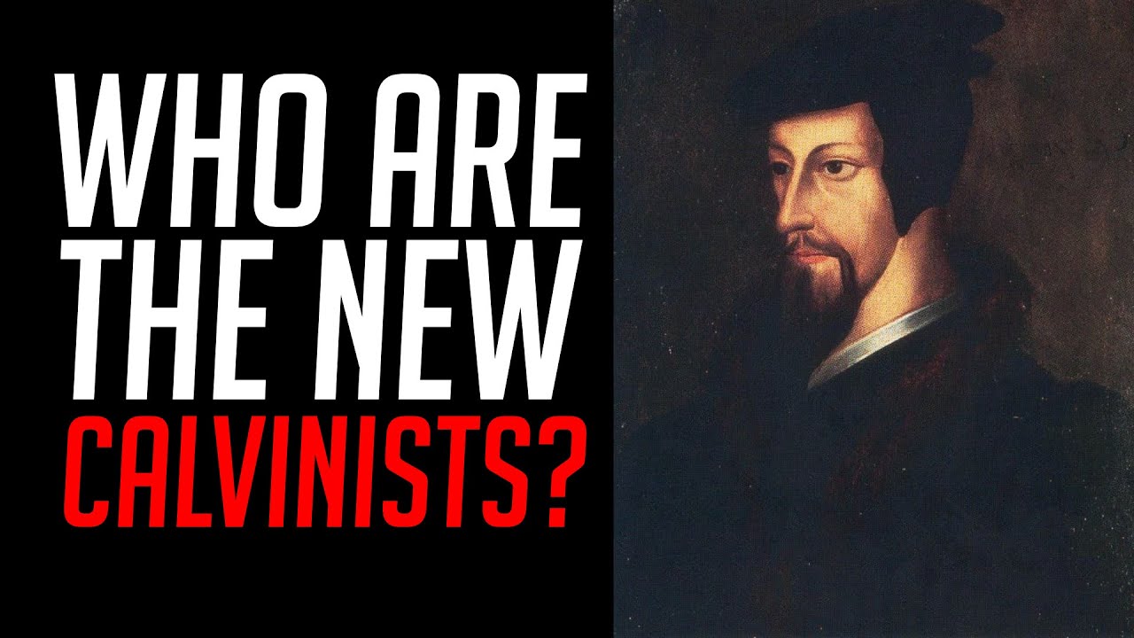 New Calvinism - YouTube