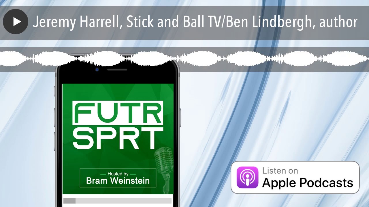 Jeremy Harrell, Stick and Ball TV/Ben Lindbergh, author - YouTube