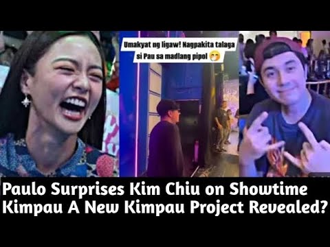 Paulo Surprises Kim Chiu on Showtime: Kimpau | A New Kimpau Project ...