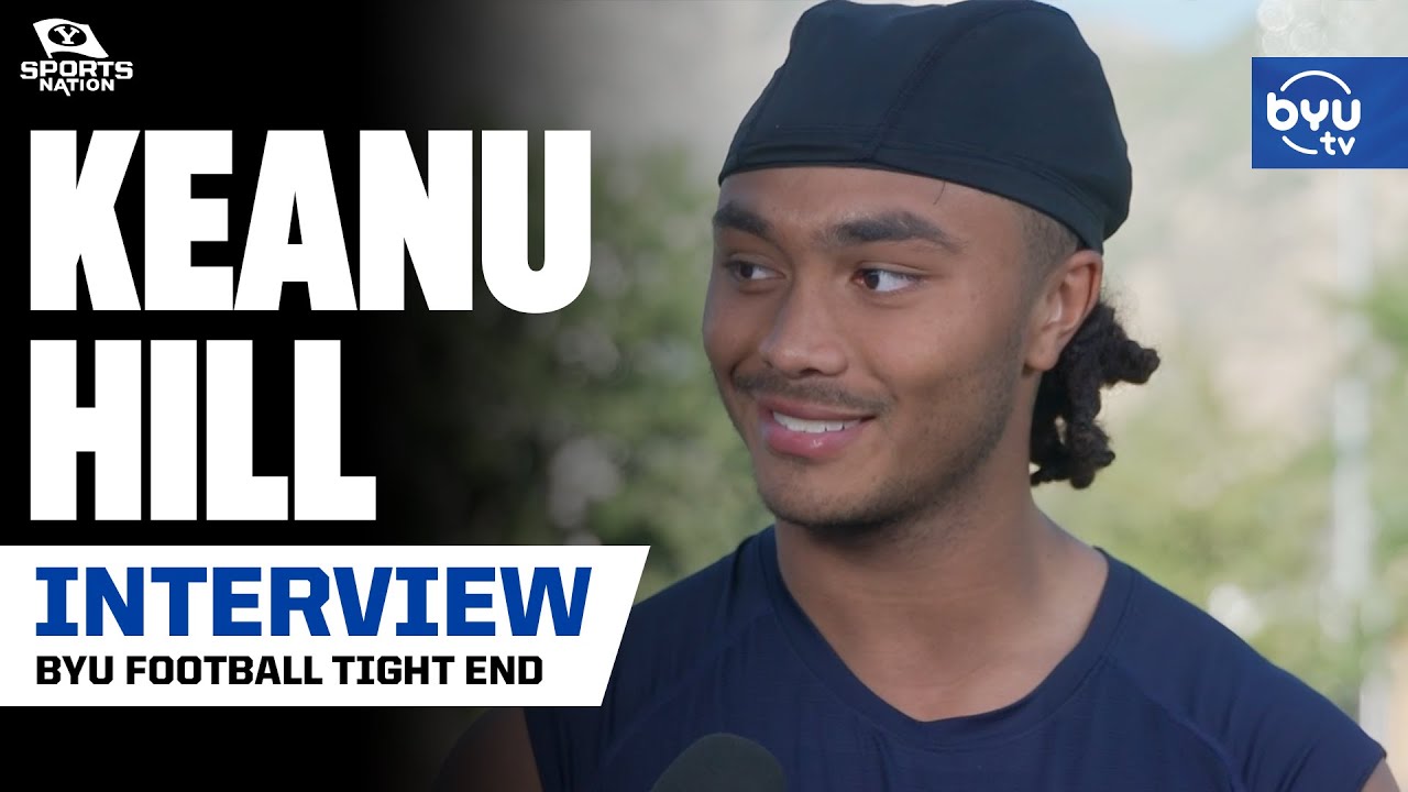 BYU Football TE Keanu Hill joins BYU Sports Nation to chat about the ...