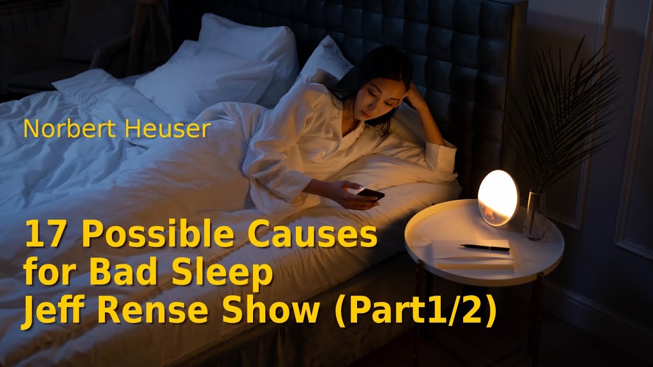 17 Possible Causes for Bad Sleep - Jeff Rense Show (Part 1/ 2) - YouTube
