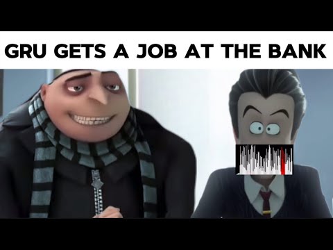 gru gets a job at the bank - YouTube