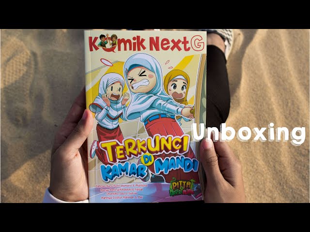 Unboxing Komik Next G Terkunci di Kamar Mandi