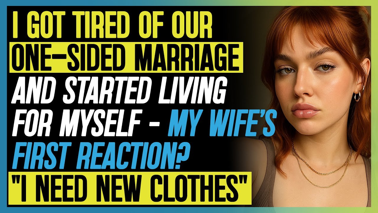 I Got Tired of Our One-Sided Marriage and Started Living for Myself ...