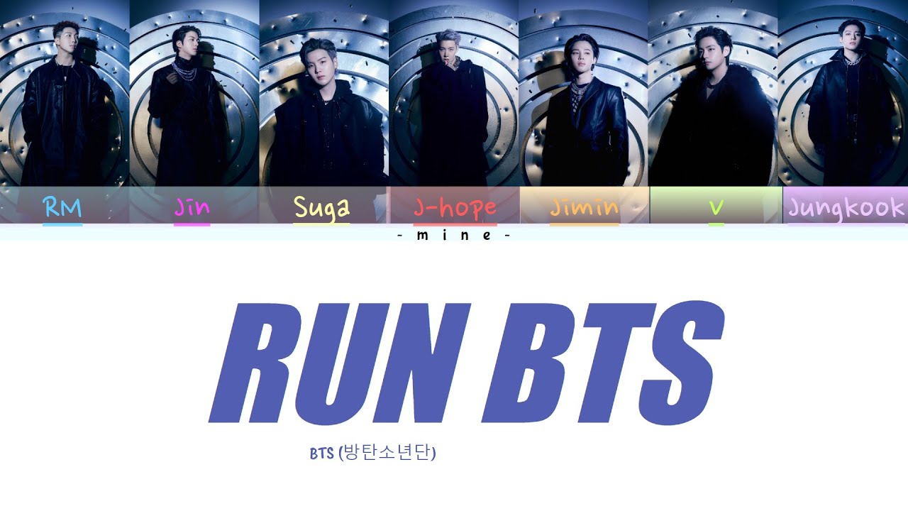 BTS Run BTS Lyrics (방탄소년단 달려라 방탄 가사) [Color Coded Lyrics/Han/Rom/Eng ...