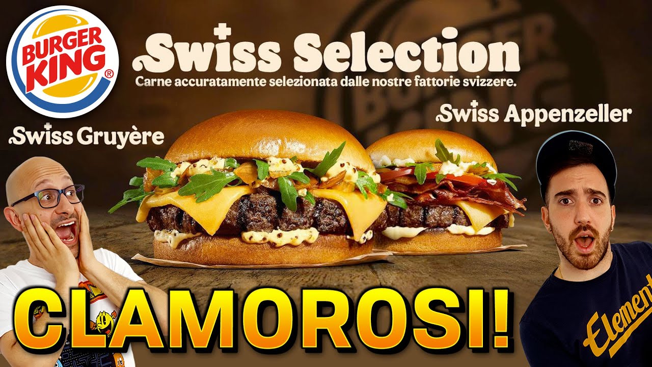 DUE PANINI ALLUCINANTI! Proviamo gli SWISS SELECTION di BURGER KING ...