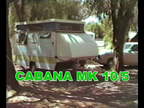 Cabana MK 10/5 Caravan Trip 1983 - YouTube